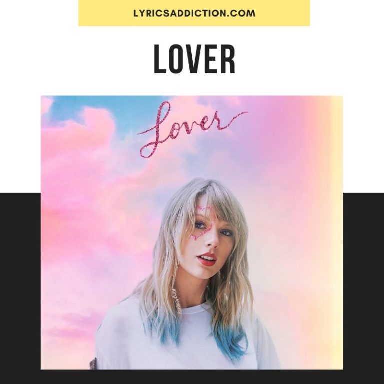 LOVER LYRICS - TAYLOR SWIFT
