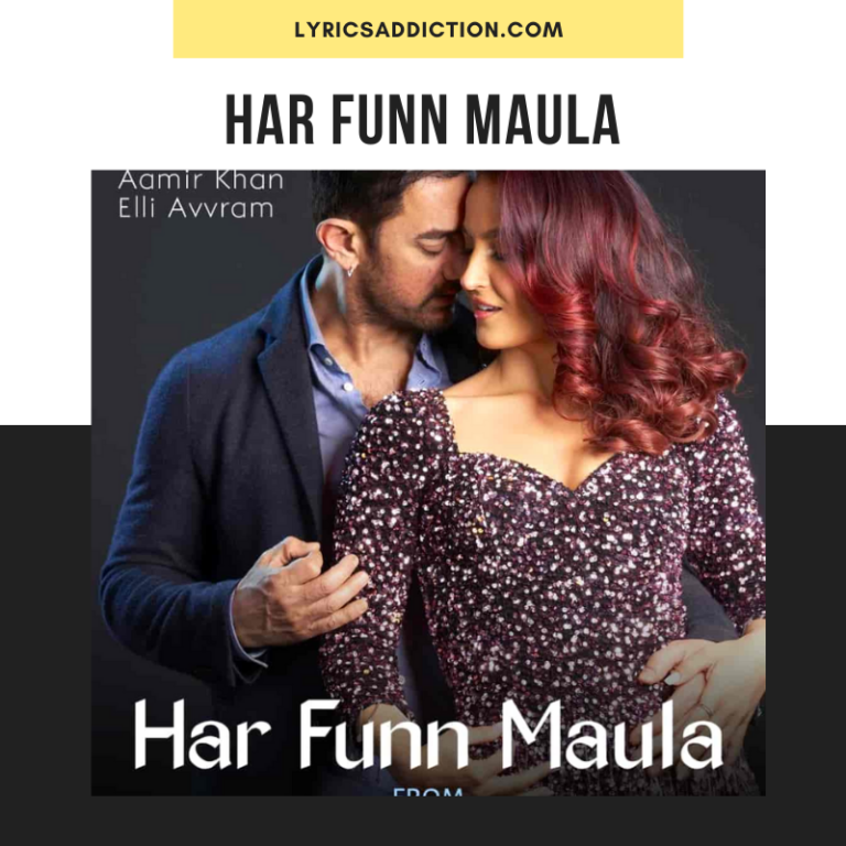 HAR FUNN MAULA LYRICS BY VISHAL DADLANI & ZARA KHAN | AMIR KHAN ...