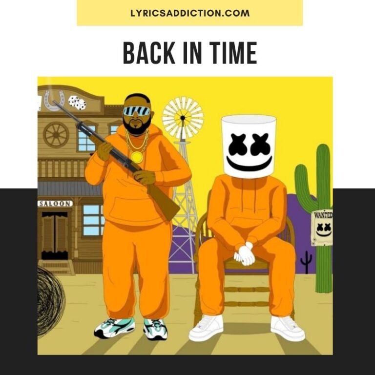 BACK IN TIME LYRICS MARSHMELLO & CARNAGE | LYRICS ADDICTION